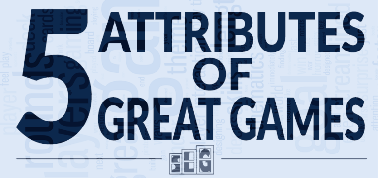 5 Attributes of a Great Game - Streamlined Gaming