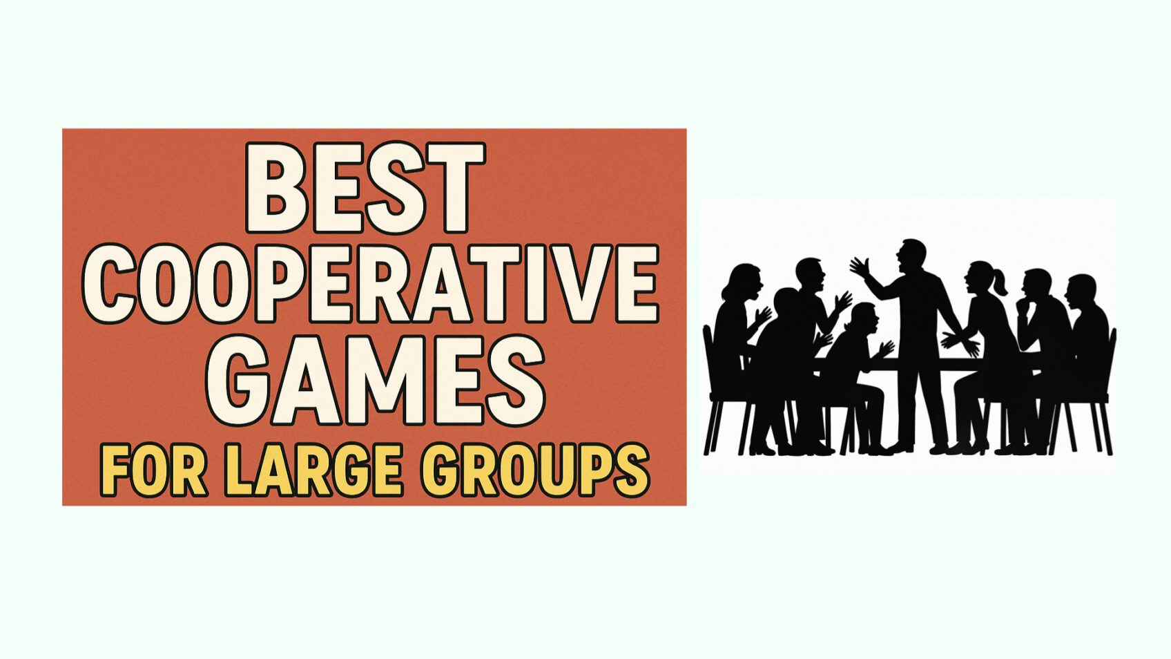Best Cooperative Games for Large Groups (Big-Night Gatherings ...