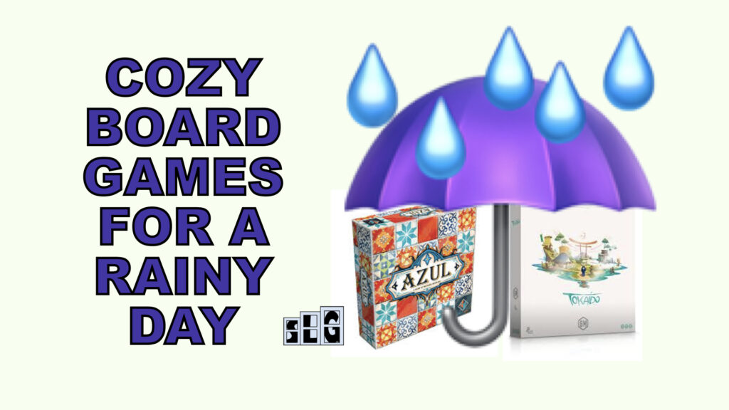 Cozy Board Games for Rainy Days - Streamlined Gaming